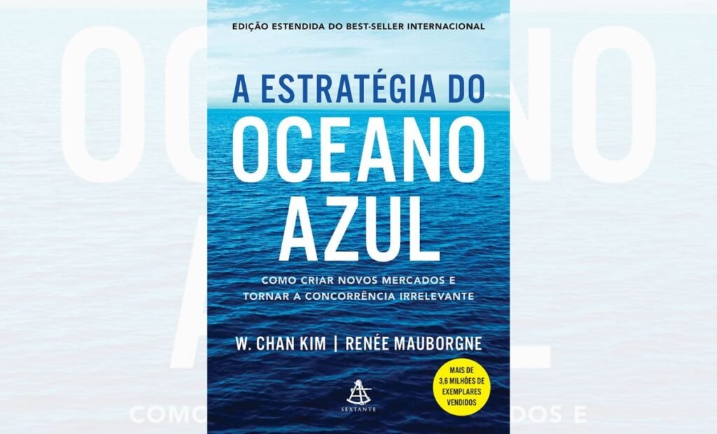 A Estratégia do Oceano Azul